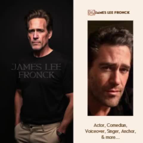 James Lee Fronck - Actor with Range and Real Depth