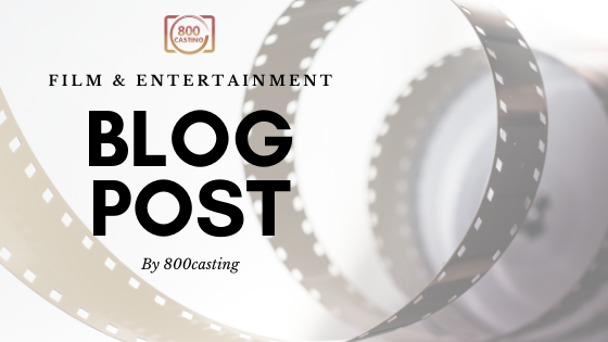 FILM & ENTERTAINMENT INDUSTRY BLOG POST