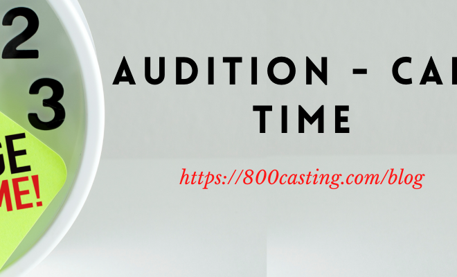Audition - Call Time